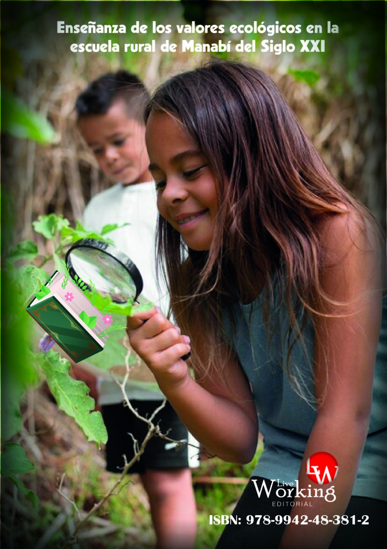 Enseñanza de los valores ecológicos en la escuela rural de Manabí del ...